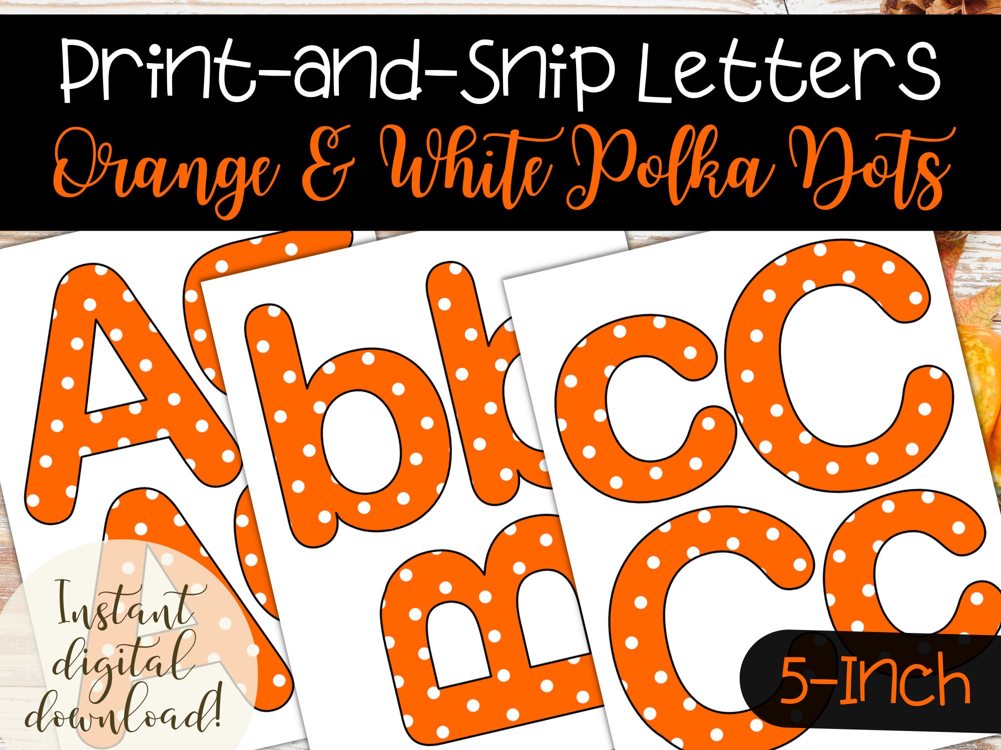 Printable Orange and White Polka Dot Bulletin Board Letter Set - Etsy