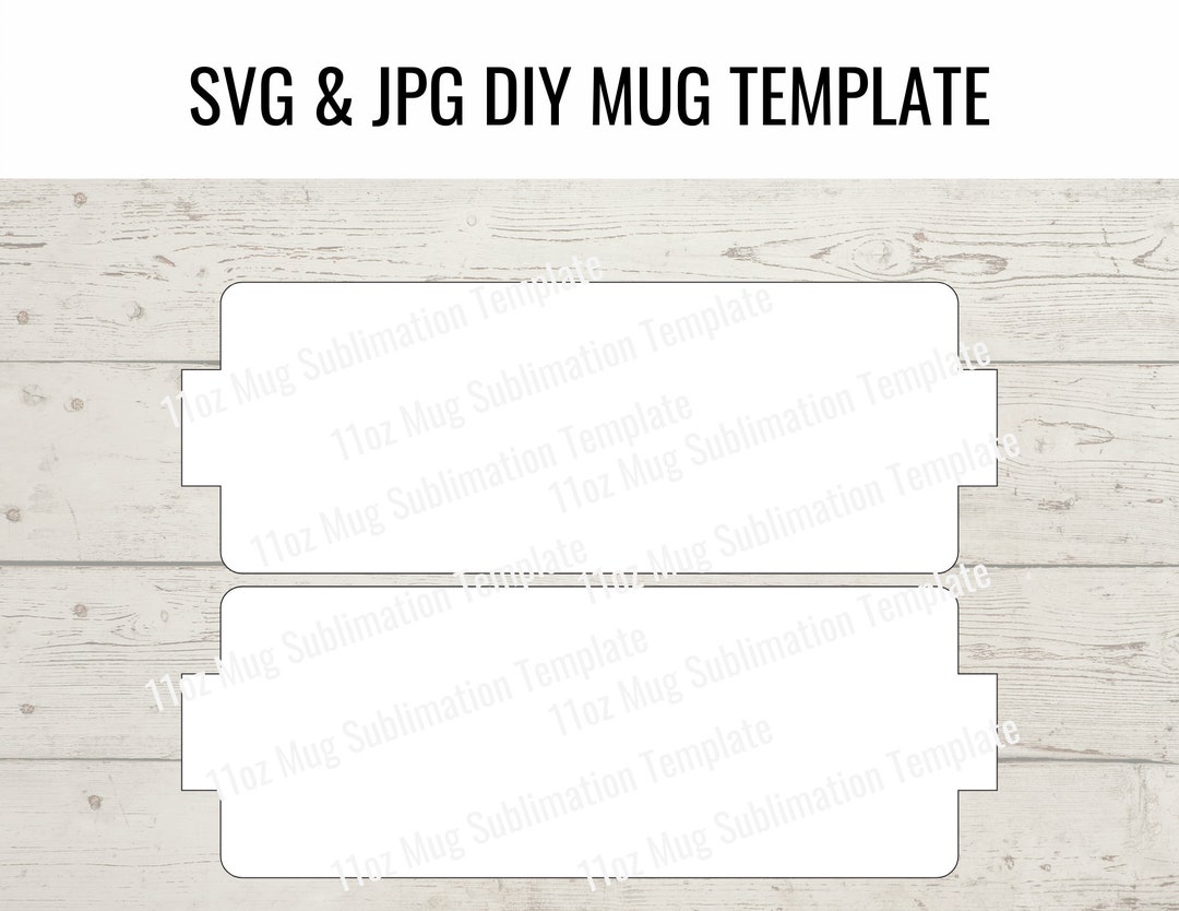 SVG Mug Template, Sublimation Mug Template, Customizable Mug Press ...