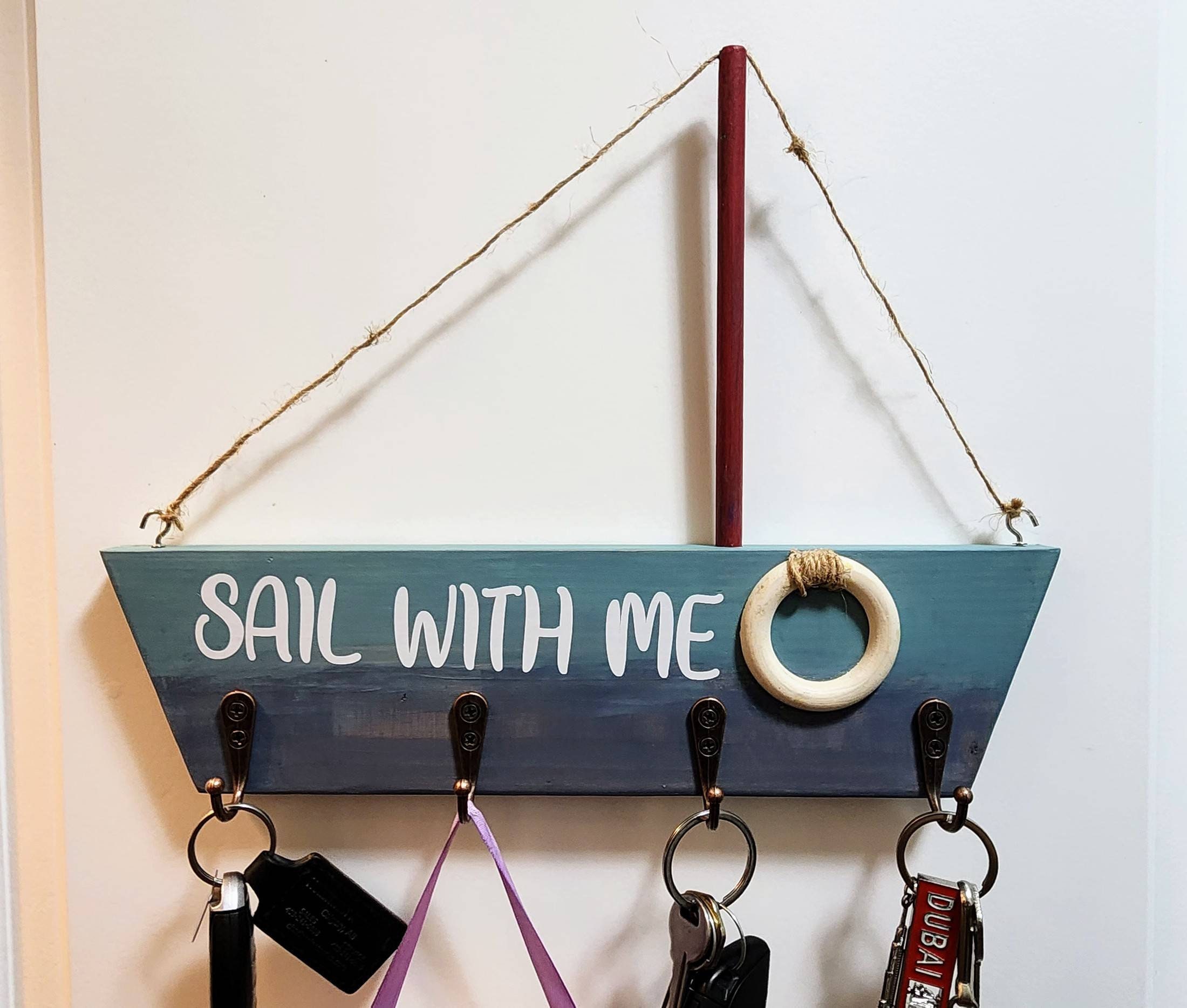 Sail With Me Boat Key Holder, Key Hooks, Key Organization, Key Sign - Etsy