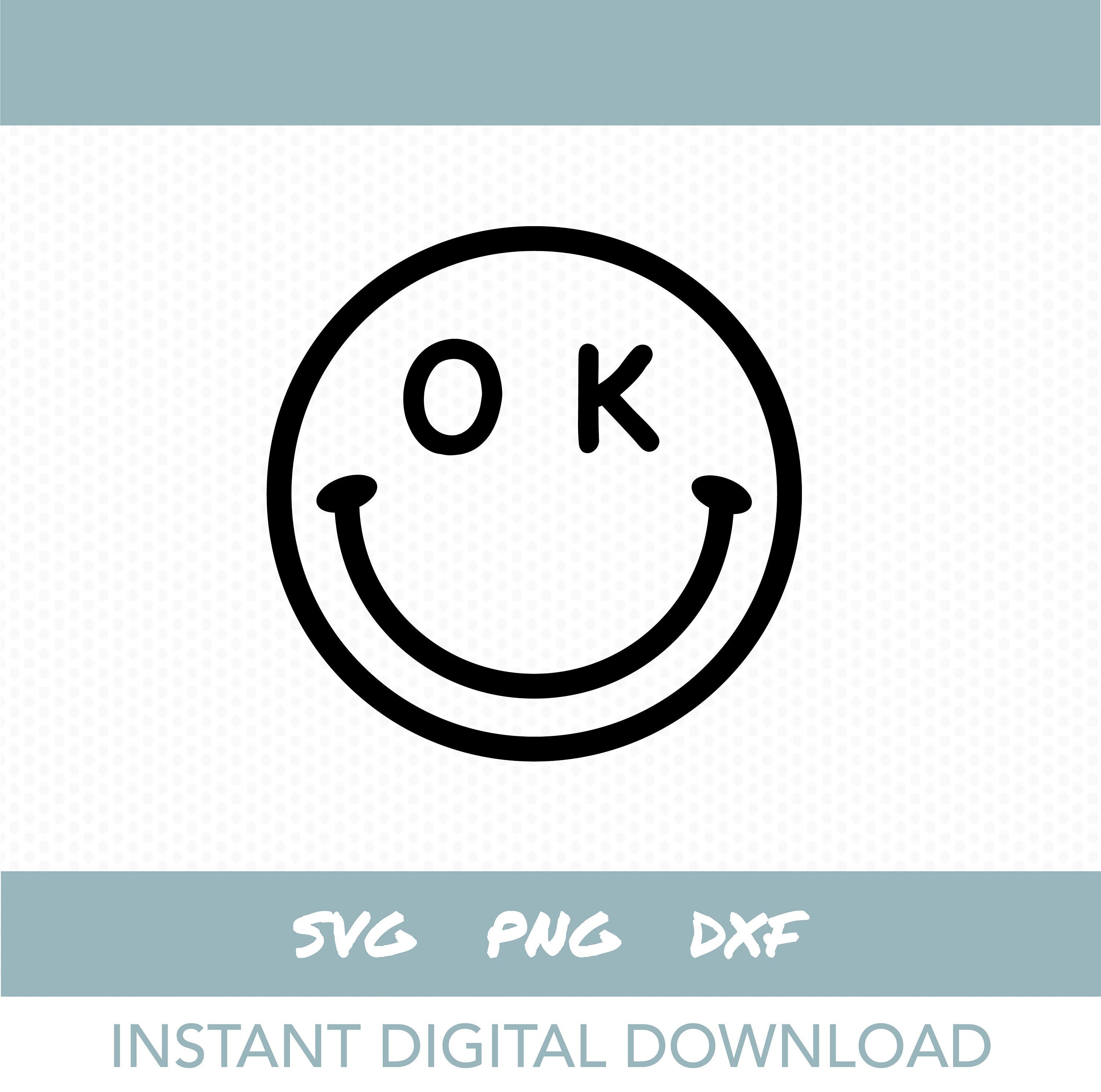 OK Smiley Face Svg | OK Face Outline | Instant Digital Download - Etsy