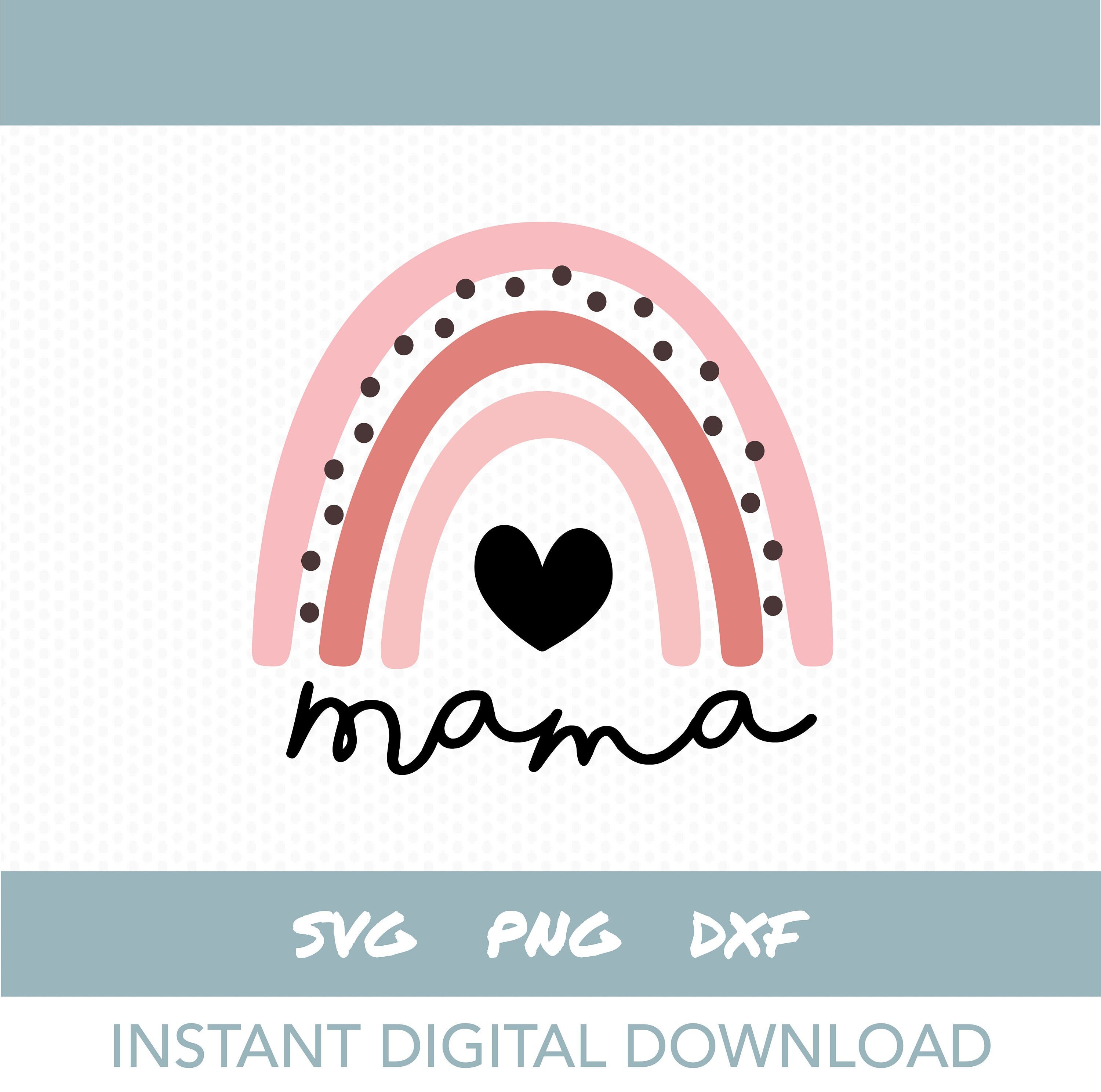 MAMA Rainbow Svg, Mom Rainbow T-shirt Png, Instant Digital Download - Etsy