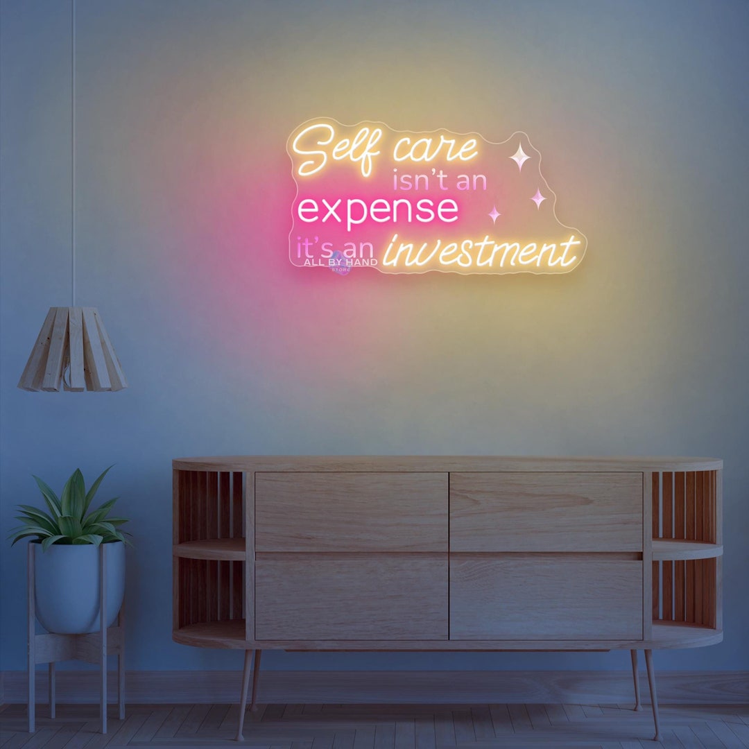Self Care Sign Self Care Isn't an Expensive Sign Med Spa Neon Sign Spa ...