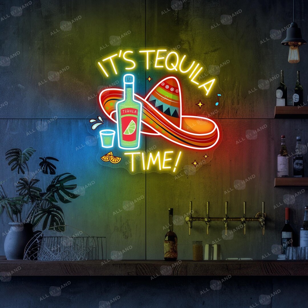 It's Tequila Time Neon Sign Tequila Mexican Led Sign Custom Tequila ...