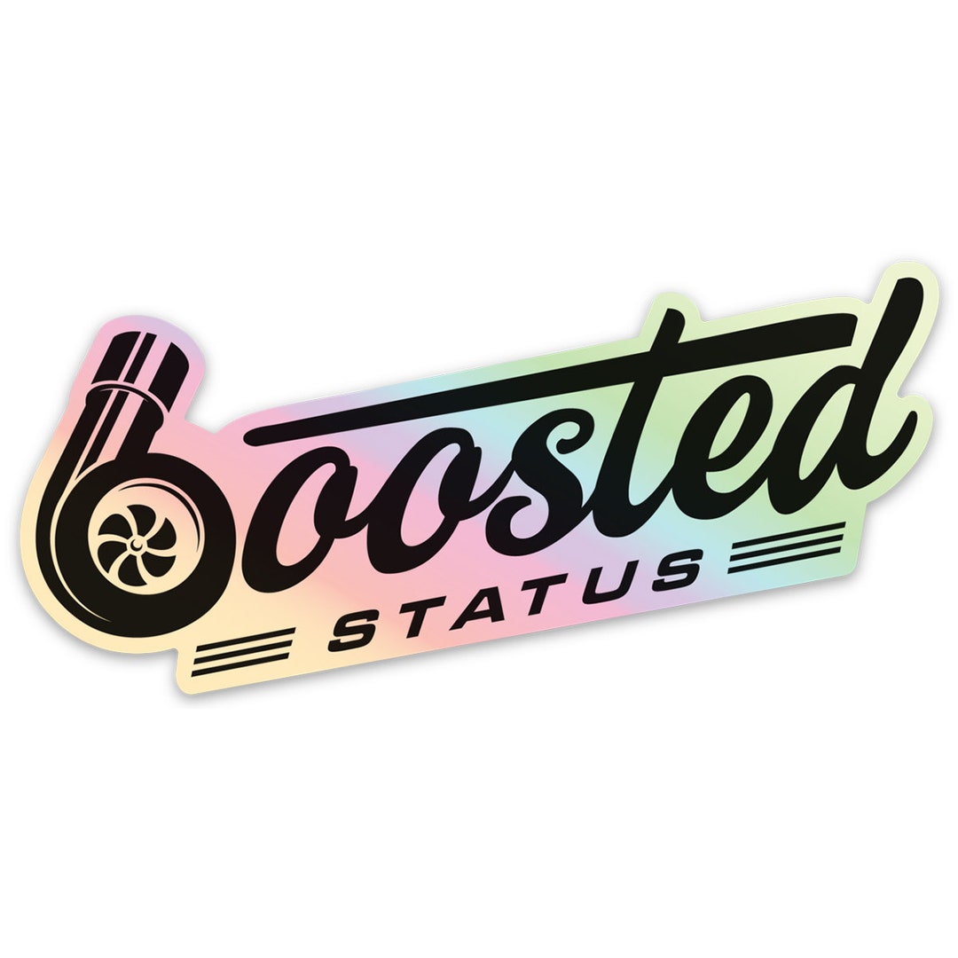 Boosted Status Decal / Car Laptop Sticker (holographic) - Etsy