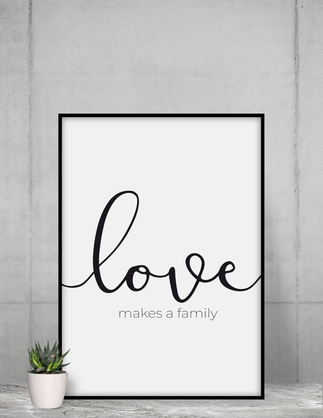 Love Makes a Family Quote Print, Living Room Decor, Above Couch Art ...