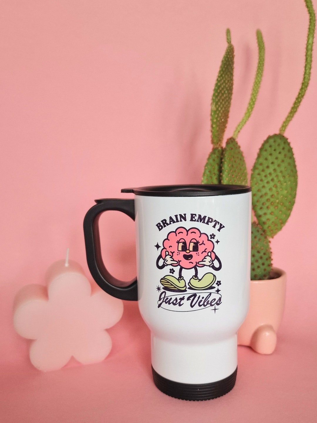 Brain Empty Just Vibes Travel Mug on the Go Flask Funky Stainless Steel ...