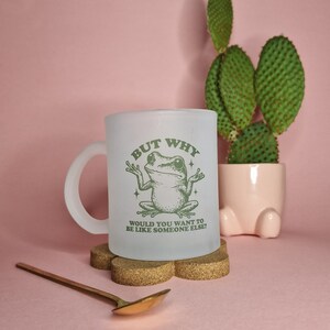 Positive Frog| Frosted Glass Mugs | 10oz Mugs | Printed Cute & Quirky ...