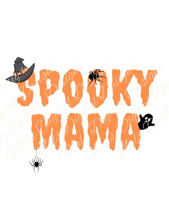 Spooky Momma Png Spooky Momma Sublimation Design Download - Etsy