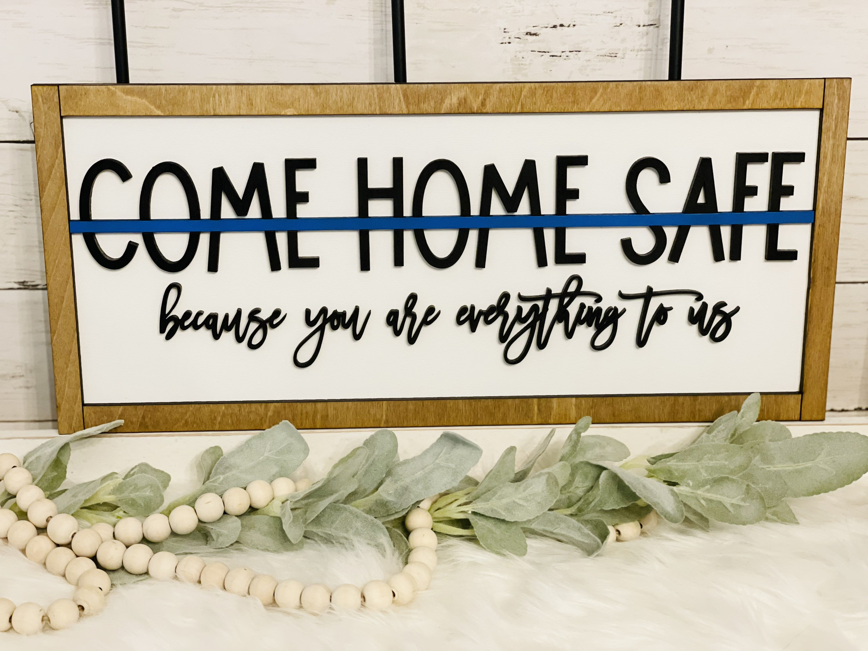 Come Home Safe First Responder Sign Police Wife Sign Law | Etsy