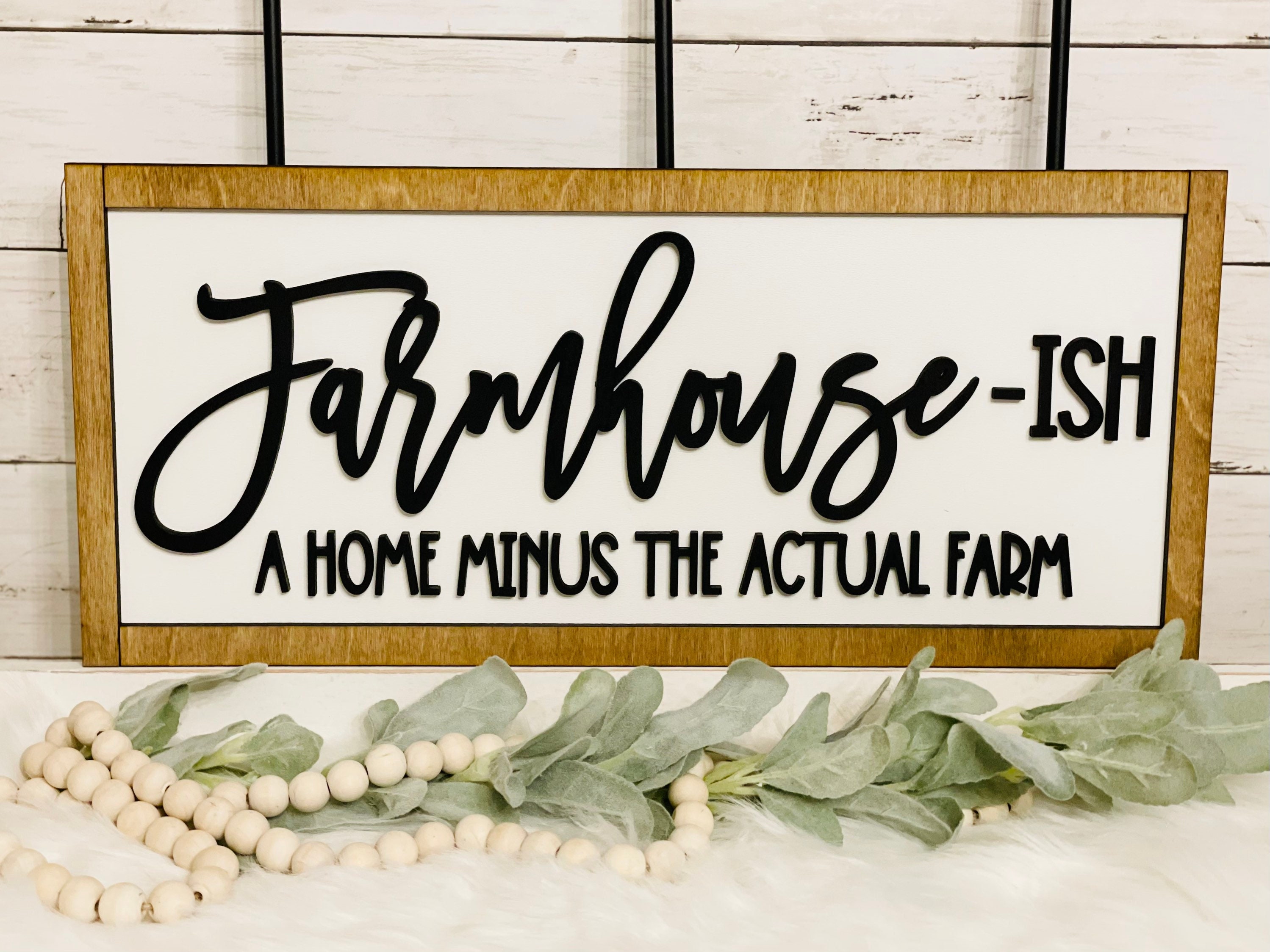Farmhouse-ish Sign Farmhouse Ish Sign Farmhouse Home Decor - Etsy