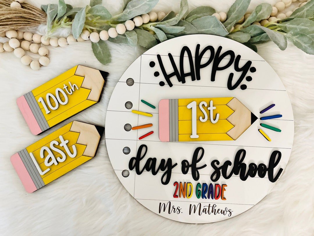 Interchangeable First Day of School Sign, 100th Day of School School ...