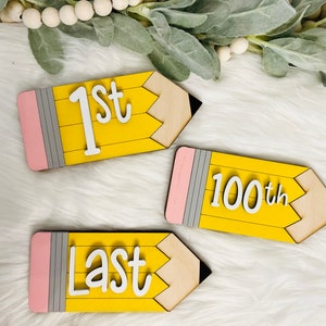 Interchangeable First Day of School Sign, 100th Day of School School ...