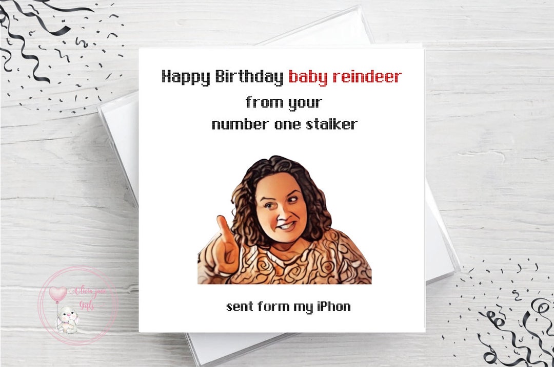 Baby Reindeer, Martha, Funny Birthday Card, Funny Netflix Card ...
