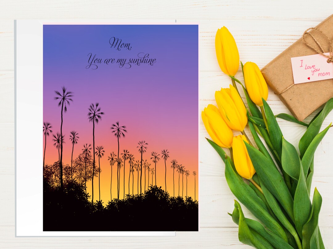 Card# C16, You Are My Sunshine Mothers Day Card, Sunset Mother's Day ...
