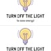 Turn off the Light! Sign Printable - Etsy