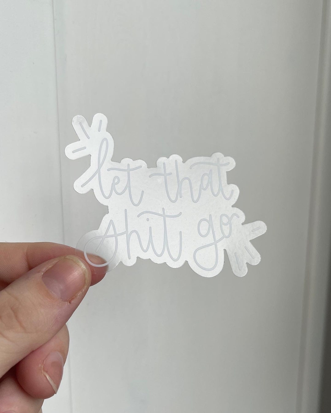 Let That Sht Go Clear Back Sticker Namaste Sticker Vinyl Sticker - Etsy ...