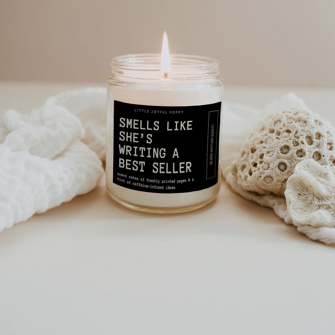 Smells Like Shes Writing a Best Seller Candle Gift, Published Author ...