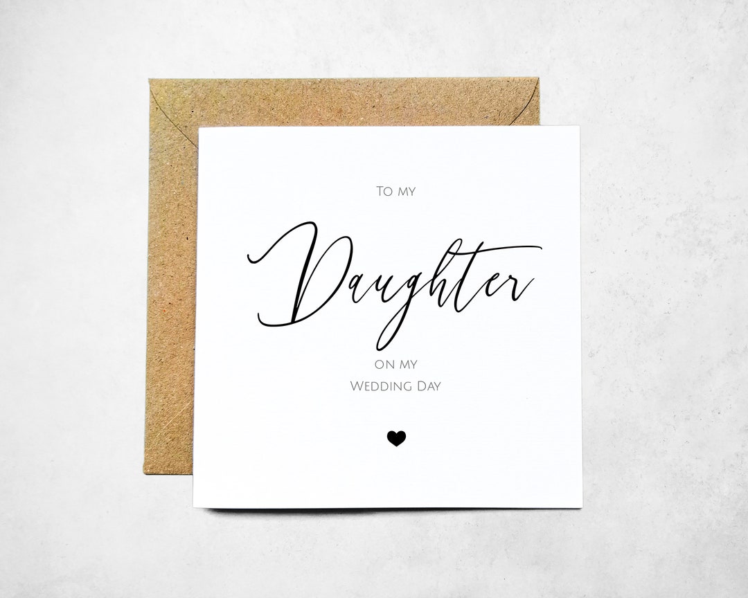 To My Daughter on My Wedding Day Card. to My Daughter Wedding ...