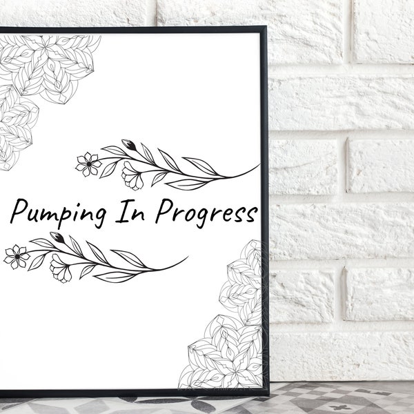 Pumping in Progress Printable - Etsy
