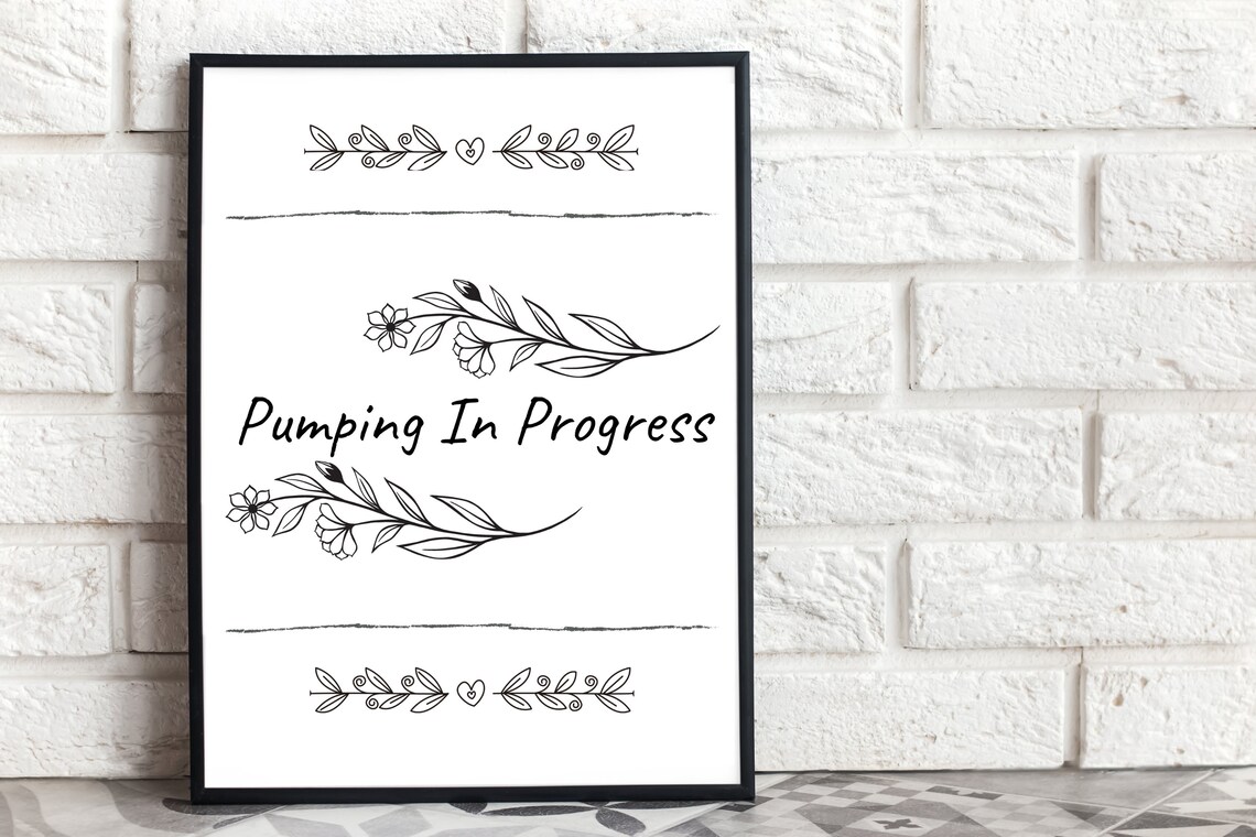 Printable Pumping in Progress Sign | Printable Breastfeeding Sign ...