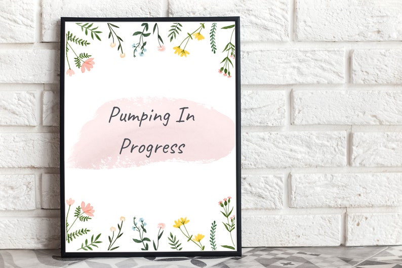 Printable Pumping in Progress Sign | Printable Breastfeeding Sign ...