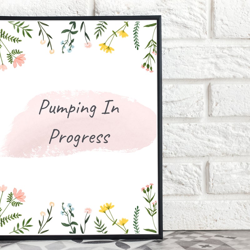 Pumping in Progress Sign - Etsy