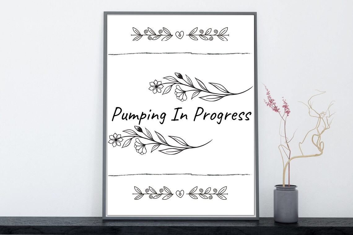 Printable Pumping in Progress Sign | Printable Breastfeeding Sign ...