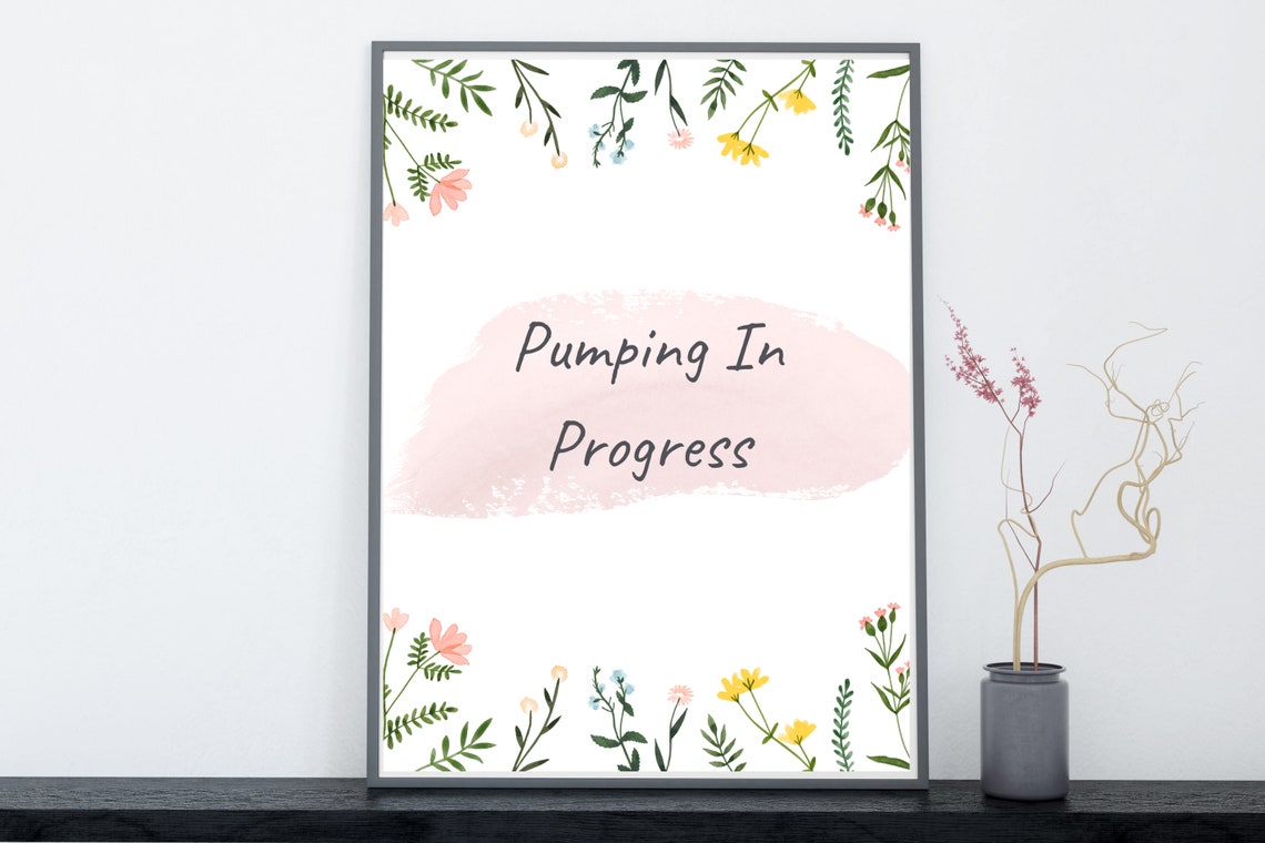 Printable Pumping in Progress Sign | Printable Breastfeeding Sign ...