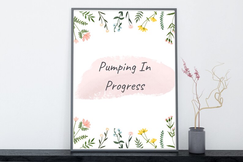 Printable Pumping in Progress Sign | Printable Breastfeeding Sign ...