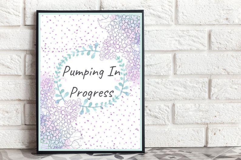 Printable Pumping in Progress Sign | Printable Breastfeeding Sign ...