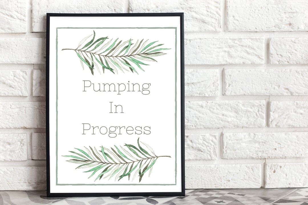 Printable Pumping in Progress Sign | Printable Breastfeeding Sign ...