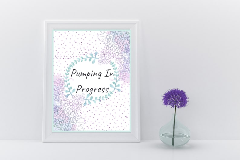 Printable Pumping in Progress Sign | Printable Breastfeeding Sign ...