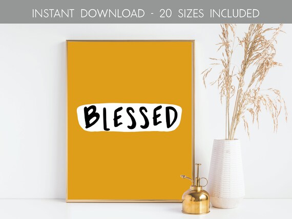 Golden Yellow Blessed Printable Wall Art Blessings Print - Etsy