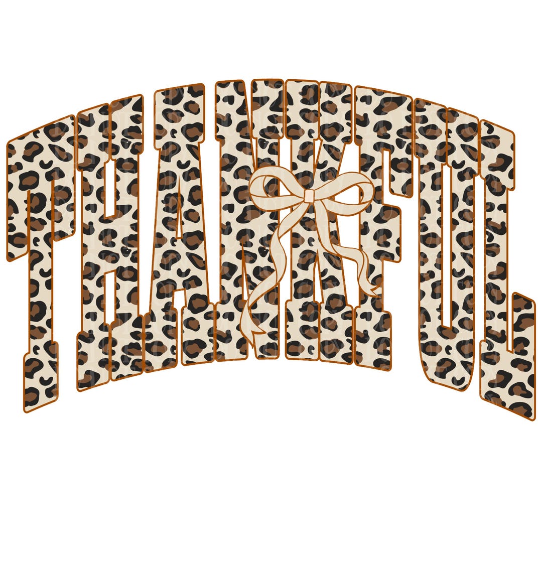Thankful Leopard Print Bow PNG, Fall Design (digital Download) - Etsy