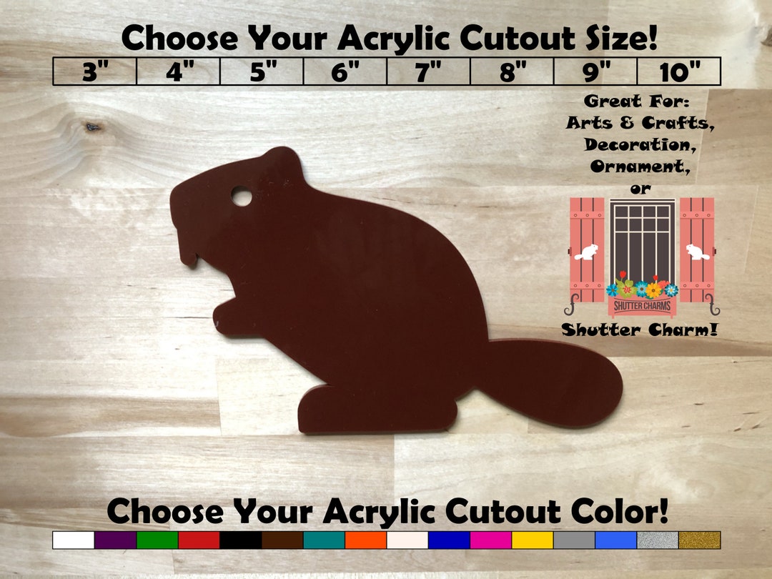 Beaver Shape - Acrylic Cutout - Blanks - Indoor or Outdoor - Color ...