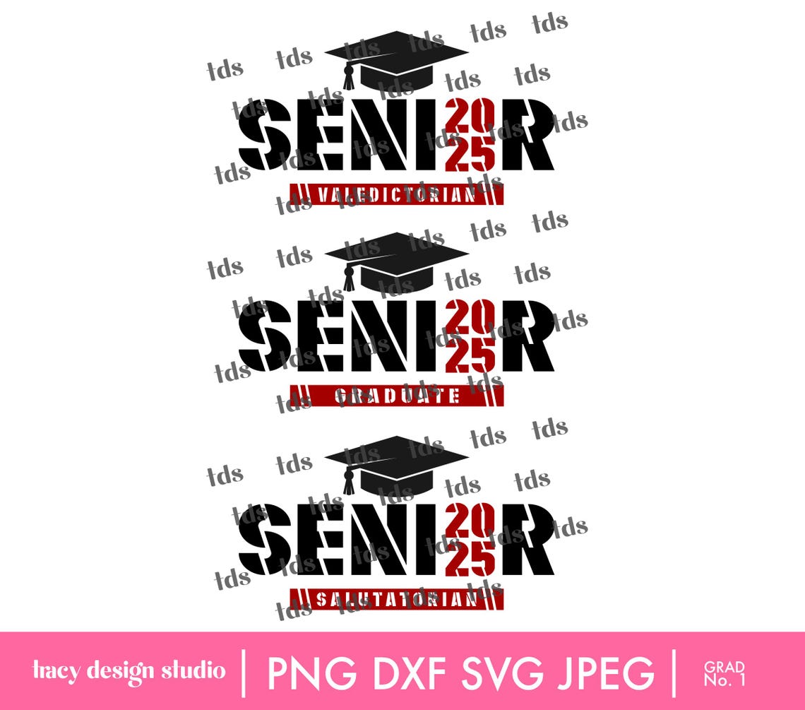 2025 Graduate Salutatorian Valedictorian SVG, Senior 2025 Svg ...