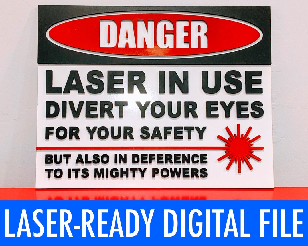 Laser Danger Sign SVG - Laser-cutter Ready File - Etsy