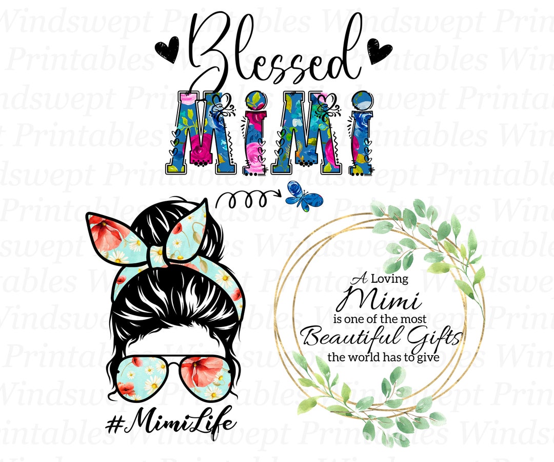 Blessed Mimi PNG Bundle, Mimi Clipart, Mimi Sublimation Graphics ...