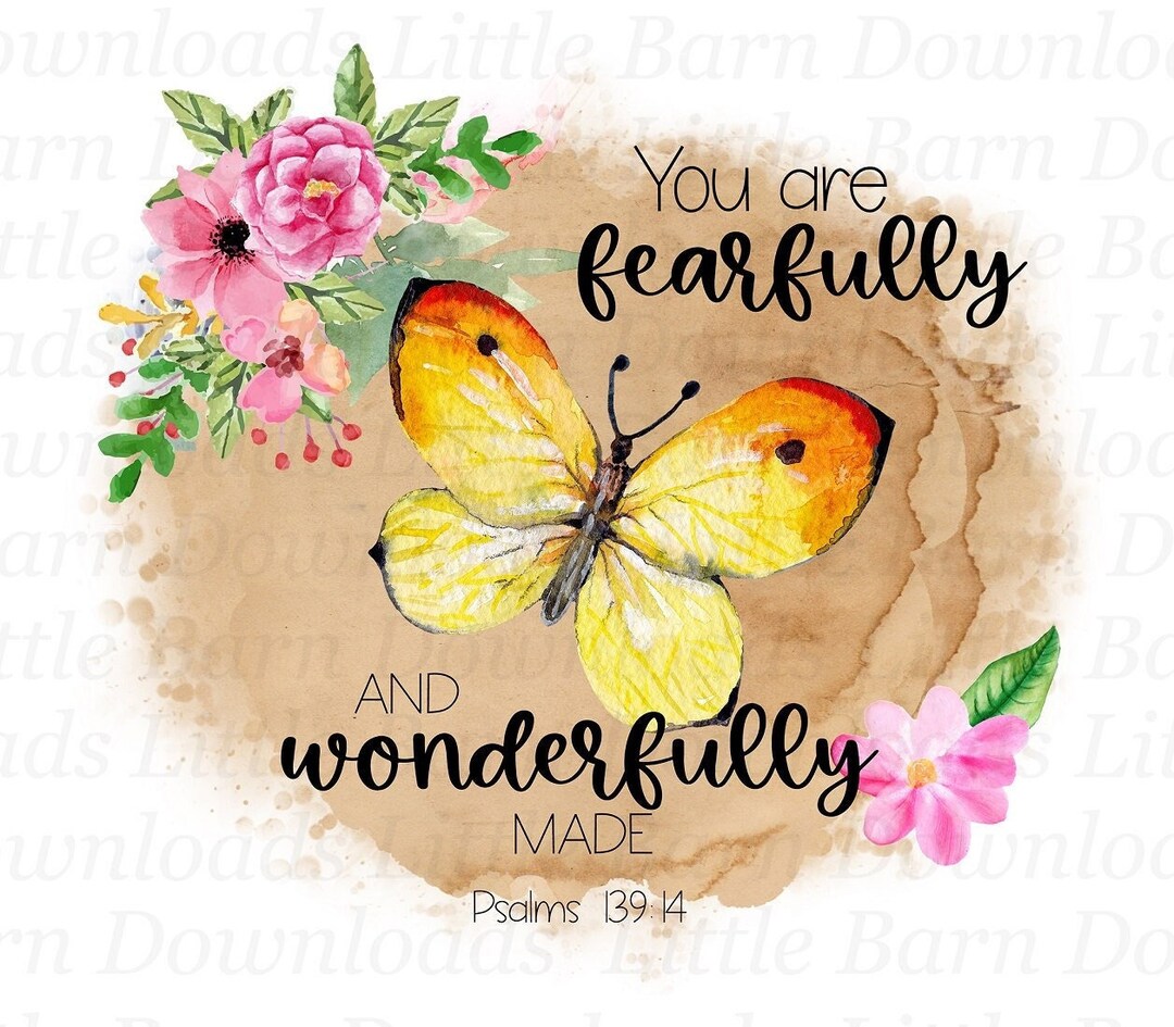 You Are Fearfully and Wonderfully Made PNG, Psalms 139 Clipart ...