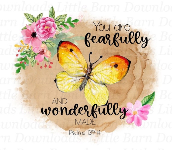 You Are Fearfully and Wonderfully Made PNG Psalms 139 - Etsy