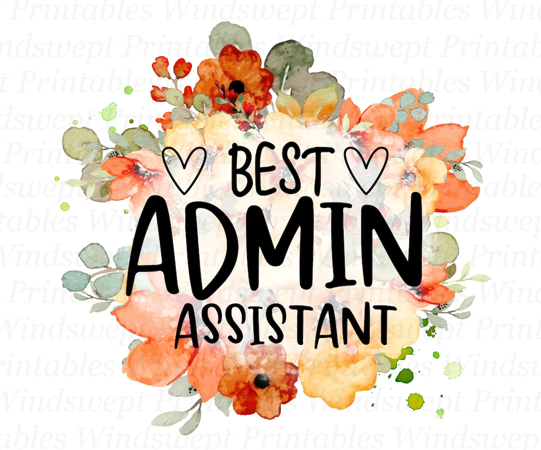 Best Admin Assistant Clipart, DIGITAL, Sublimation, Waterslide ...