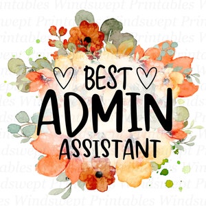 Best Admin Assistant Clipart, DIGITAL, Sublimation, Waterslide ...