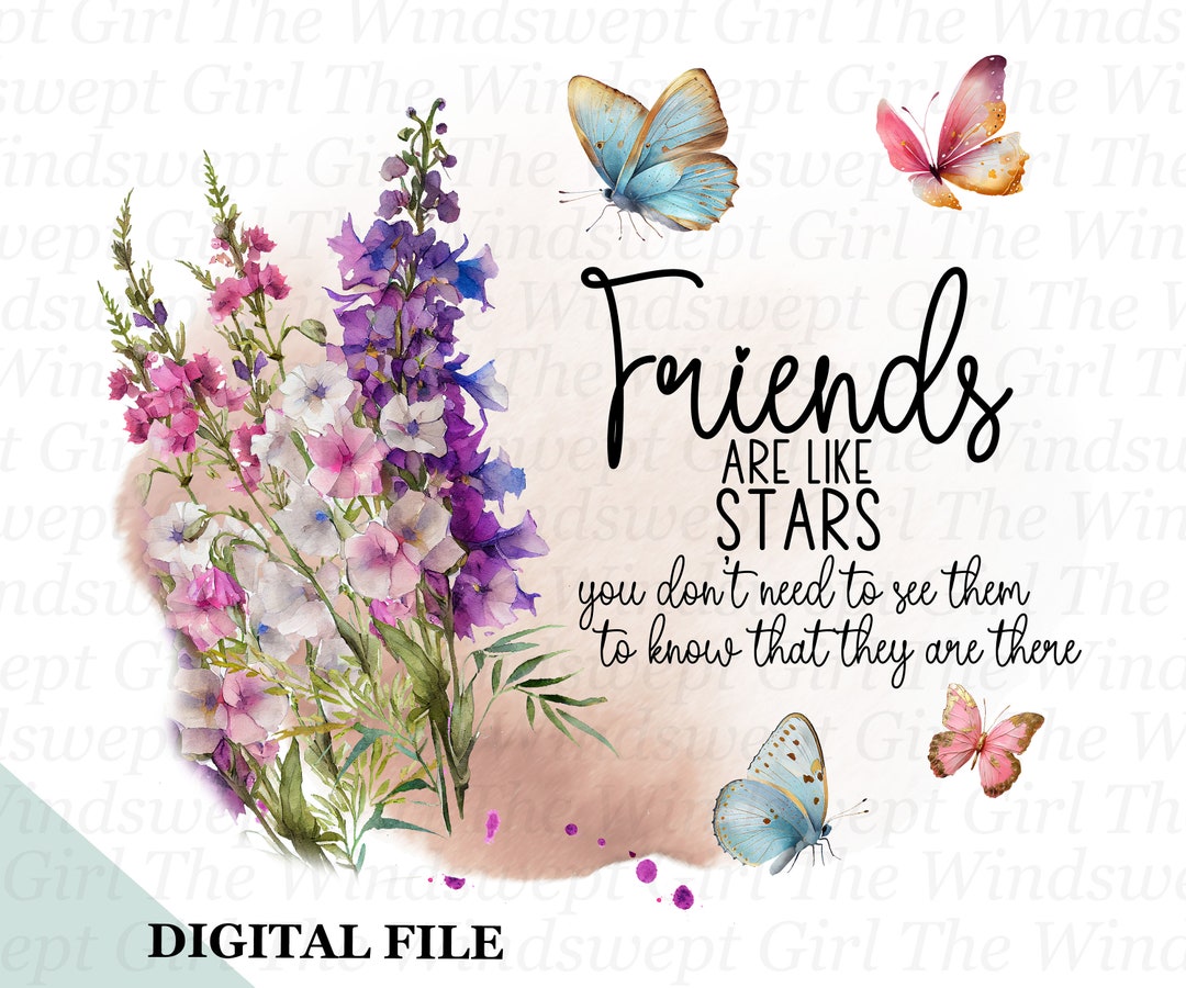 Friends Are Like Stars Clipart, Friend Sublimation Graphics, Friend ...