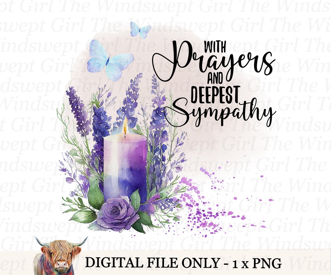 With Prayers and Deepest Sympathy PNG, Memorial Clipart, Loss of Loved ...