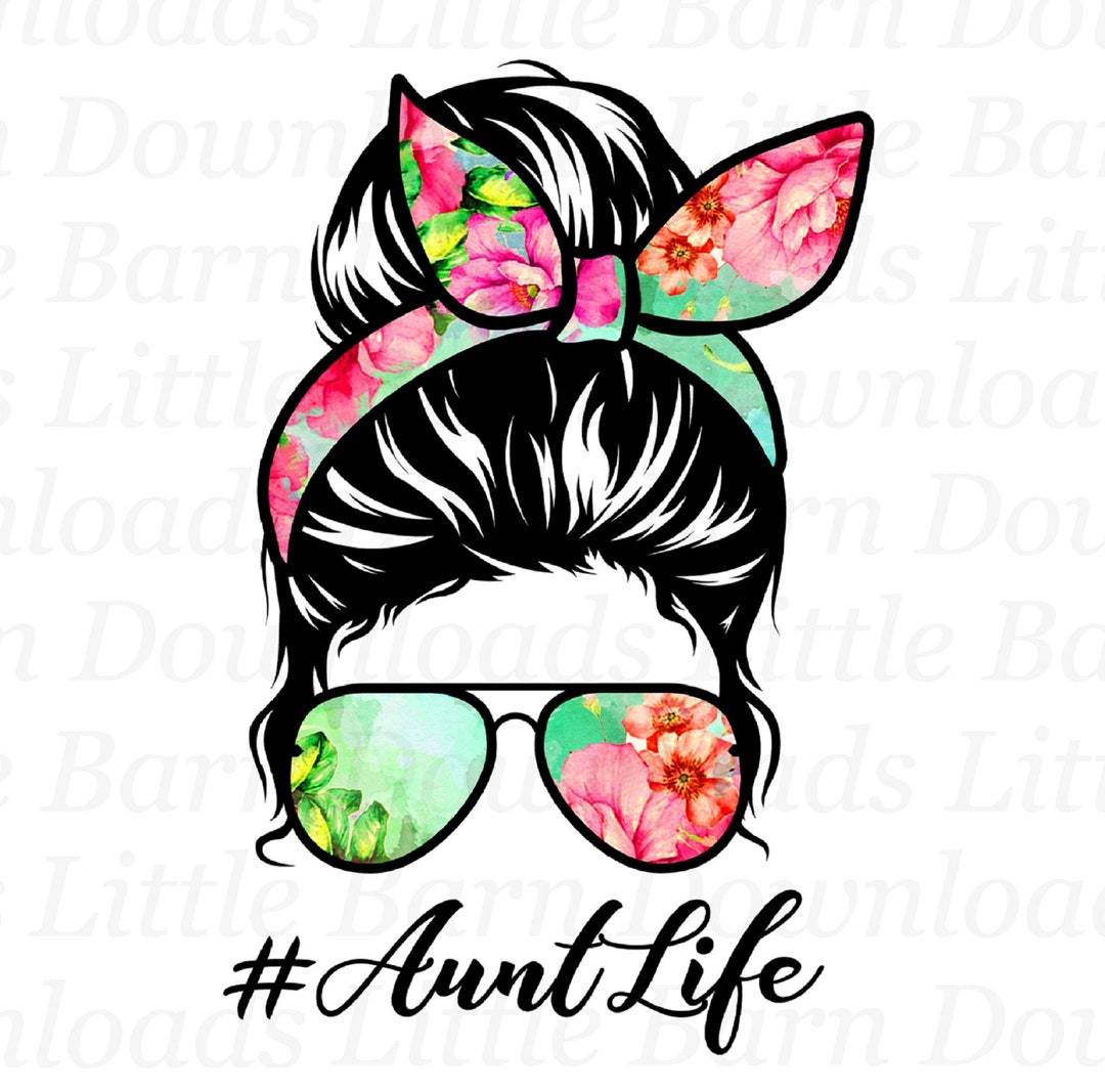 Aunt Life PNG, Aunt Clipart, Messy Bun Clipart, Commercial Use ...
