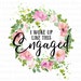 Engaged Clipart, Engagement PNG Bundle, You're Engaged PNG, Engagement ...