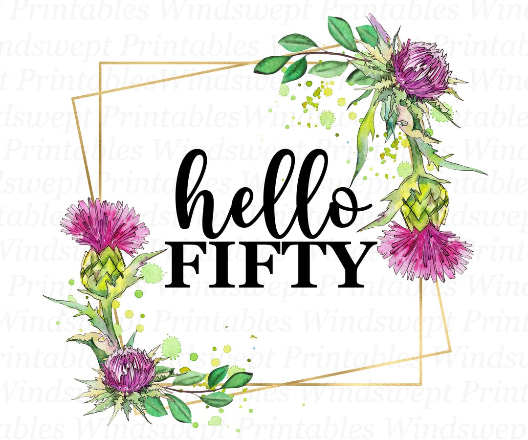 Hello Fifty PNG, 50th Birthday PNG, Hello 50 PNG, Printable Decals ...