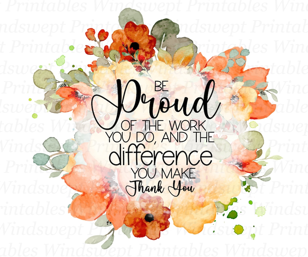 May You Be Proud of the Work You Do PNG, Employee Clipart, Employee Appreciation Day, Co Worker ...