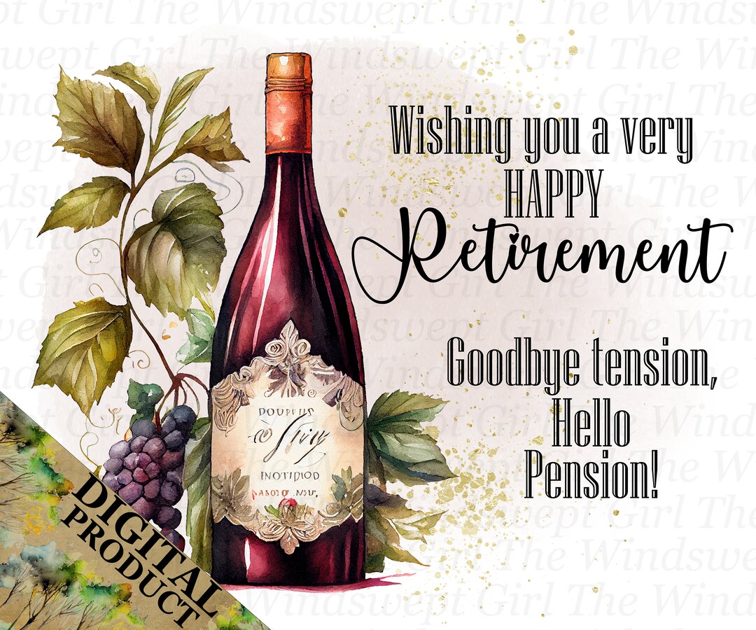 Wishing You A Very Happy Retirement PNG Sublimation File, Instant ...