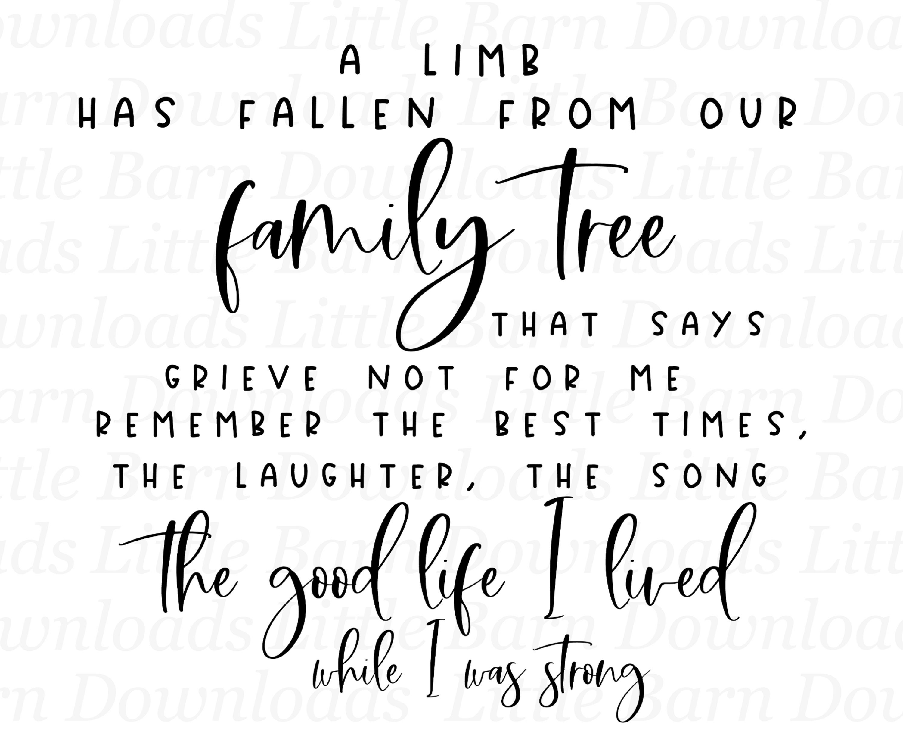 A Limb Has Fallen From Our Family Tree PNG Memorial PNG - Etsy